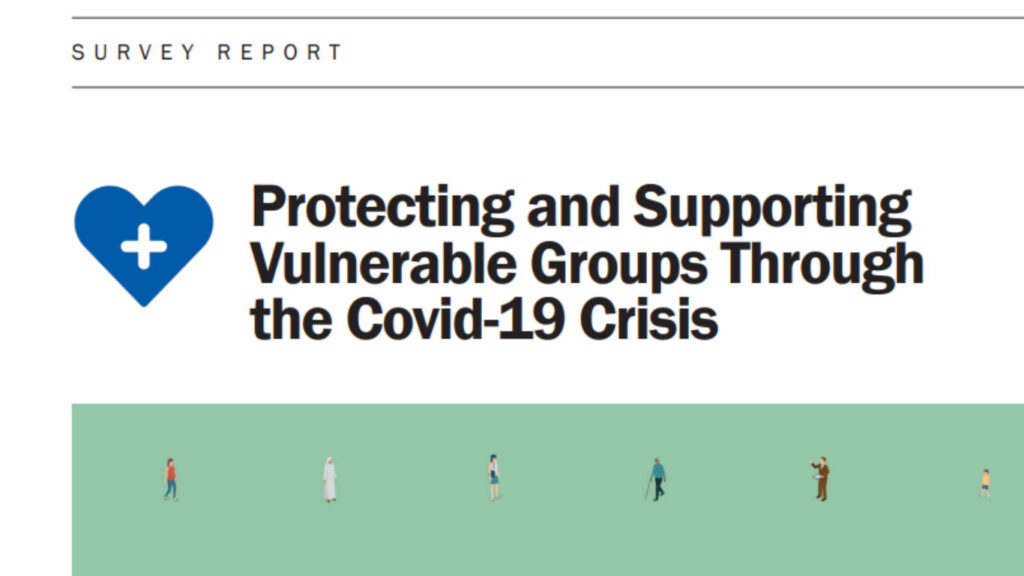 Protecting and Supporting Vulnerable Groups Through the COVID-19 Crisis ...